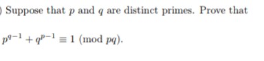 Solved Suppose that p and q are distinct primes. Prove that | Chegg.com
