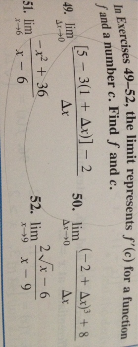 Solved In Exercises 49-52, the limit represents f'(c) for a | Chegg.com