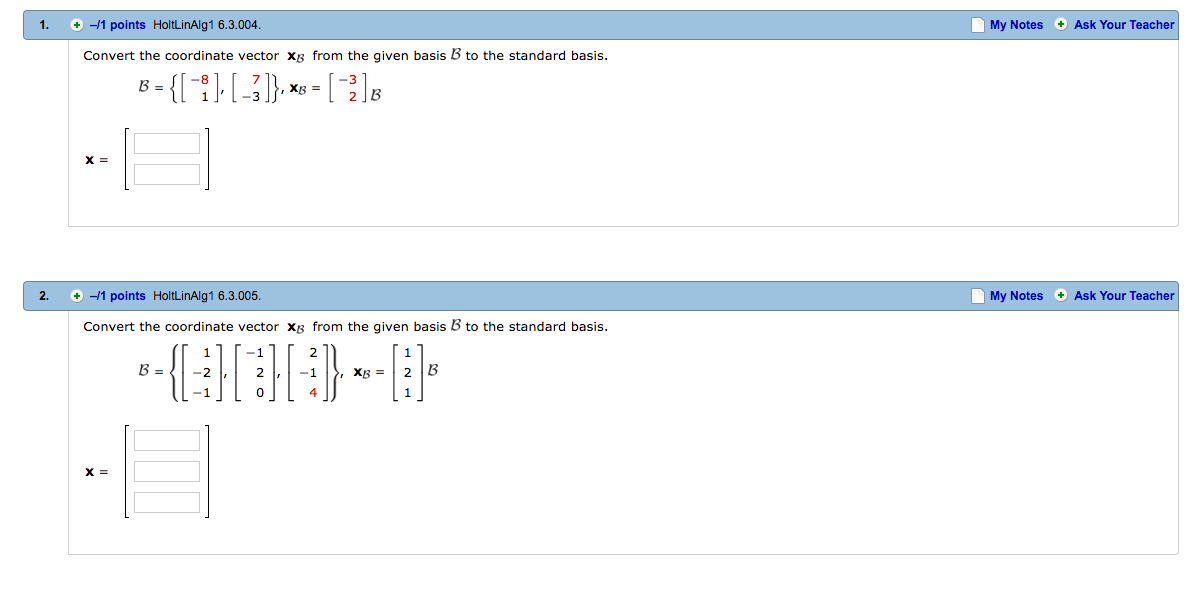 Solved Convert The Coordinate Vector X From The Given Basis 2441