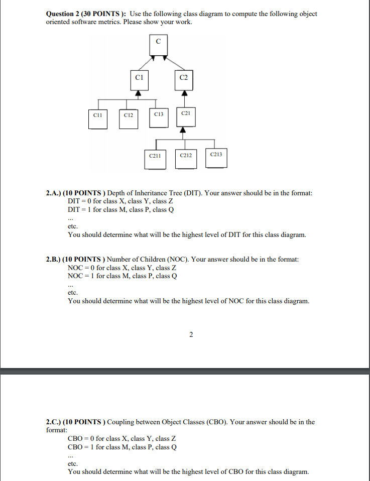 Solved Question 2 (30 POINTS): Use the following class | Chegg.com