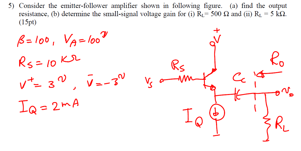 Solved Consider the emitter-follower amplifier shown in | Chegg.com Solved Consider the emitter-follower amplifier shown in | Chegg.com