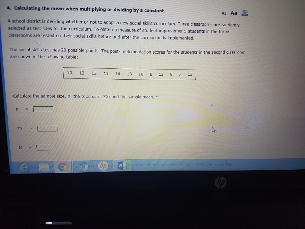 Solved Calculating the mean when multiplying or dividing by | Chegg.com