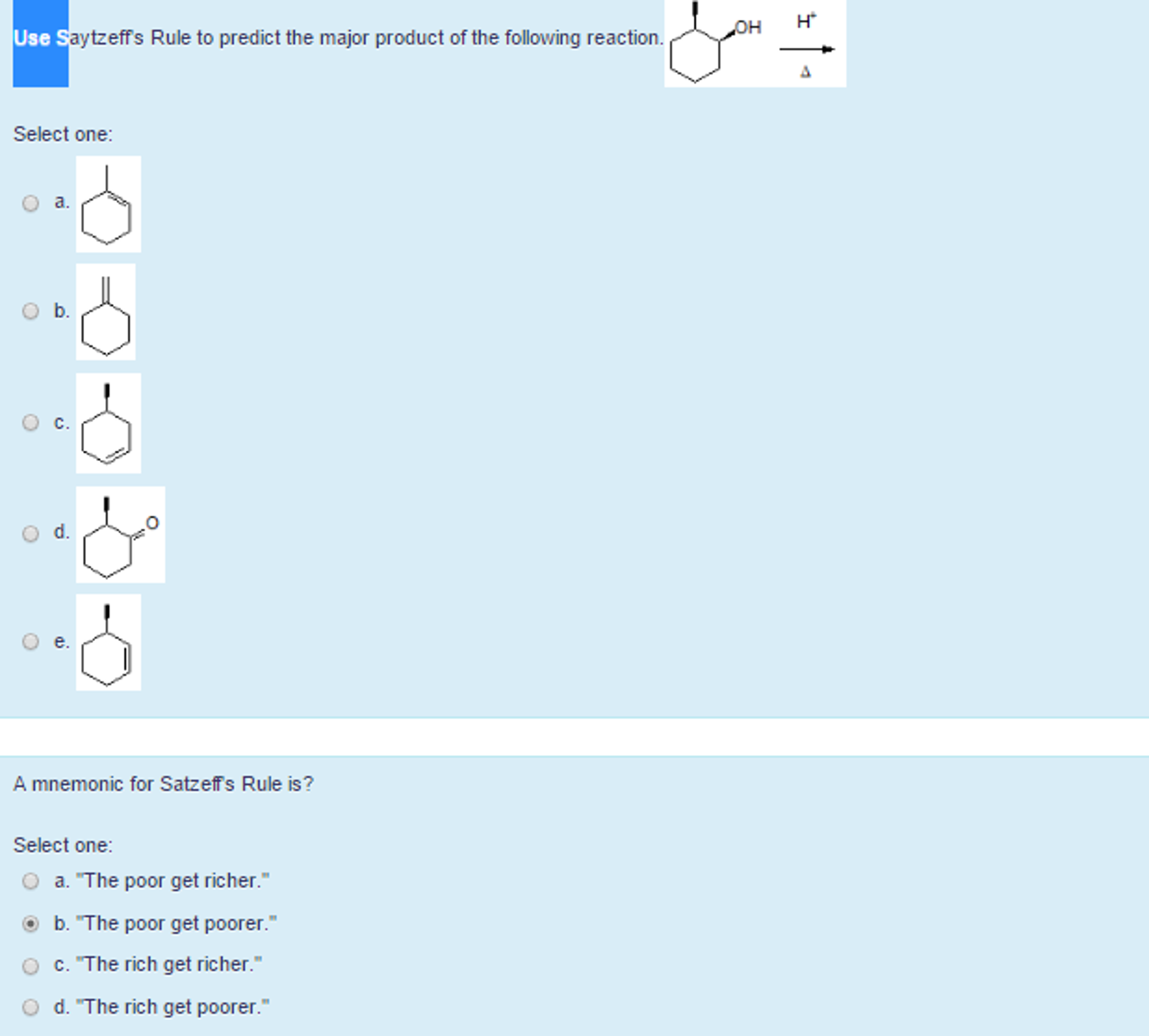 Solved Use Saytzeff's Rule to predict the major product of | Chegg.com