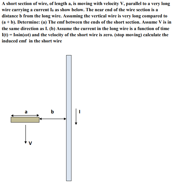 Solved A short section of wire, of length a, is moving with | Chegg.com