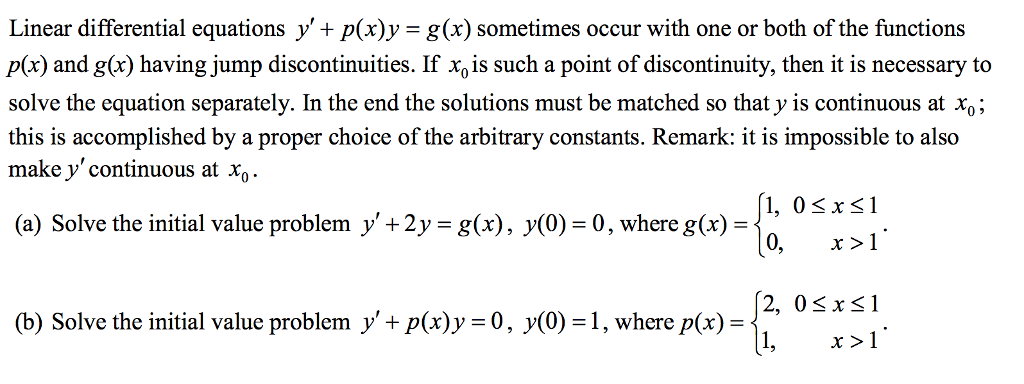 Solved Linear differential equations y' + p(x)y = g(x) | Chegg.com