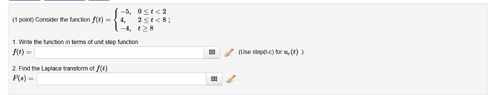 Solved Consider the function f(t) = {-5, 0 lessthanorequalto | Chegg.com