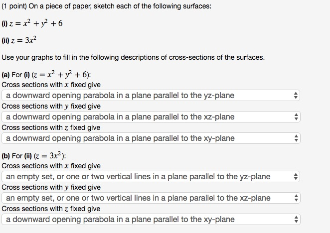Solved (1 point) On a piece of paper, sketch each of the | Chegg.com