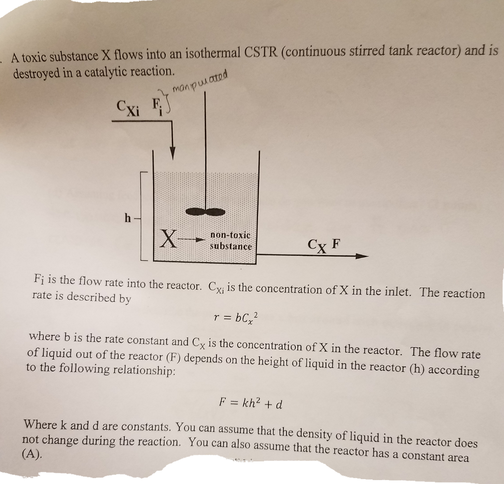 Solved . A toxic substance X flows into an isothermal CSTR | Chegg.com