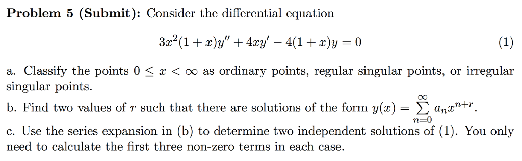 Problem 5 (Submit): Consider the differential | Chegg.com