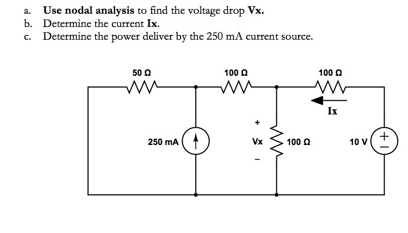 Solved Use nodal analysis to find the voltage drop Vx b. | Chegg.com