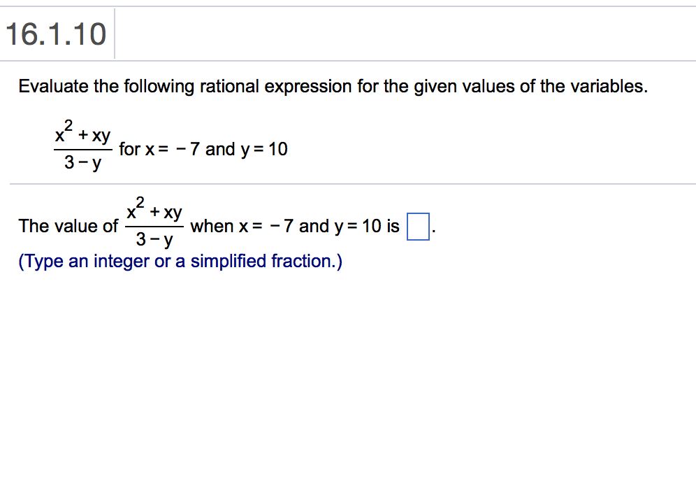 Solved Evaluate the following rational expression for the | Chegg.com