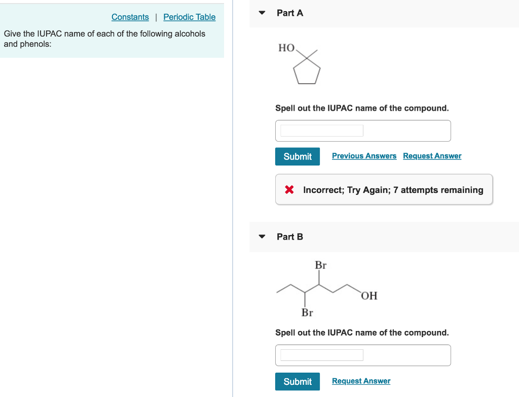 Solved Part A Constants Periodic Table Give the IUPAC name | Chegg.com