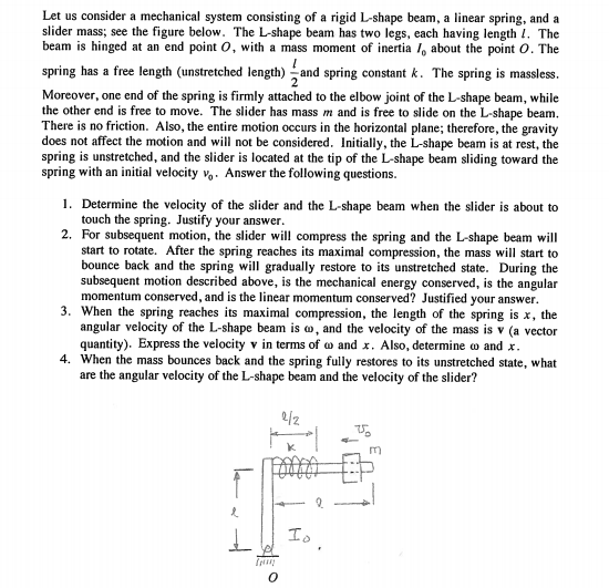 Solved Let us consider a mechanical system consisting of a | Chegg.com