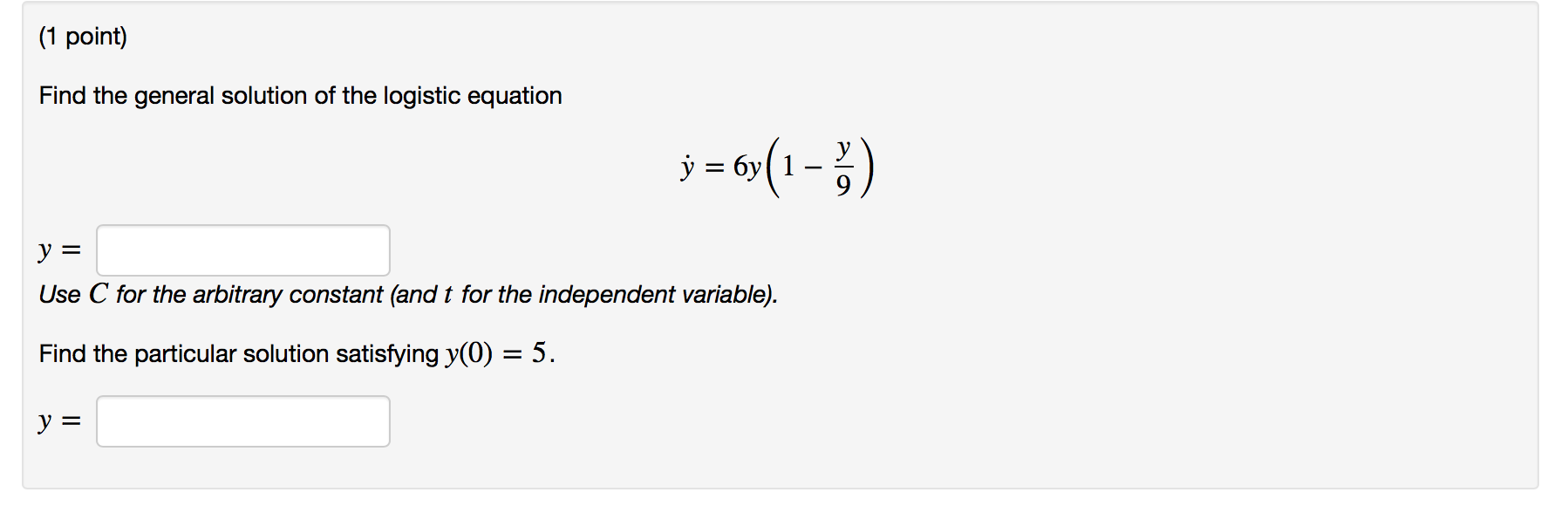 Solved Find the general solution of the logistic equation y | Chegg.com