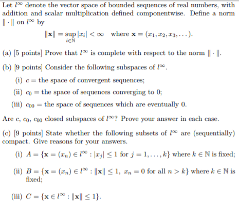 Solved Let 10 denote the vector space of bounded sequences | Chegg.com