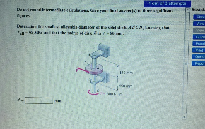 Solved Determine The Smallest Allowable Diameter Of The