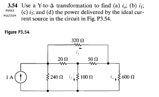 Solved 3.54 Use a Y-to-A transformation to find (a) io, (b) | Chegg.com