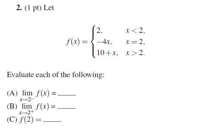 Solved Let f(x) = {2, x 2. | Chegg.com