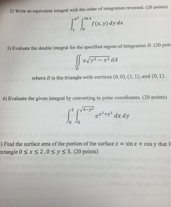 2) Write an equivalent integral with the order of | Chegg.com
