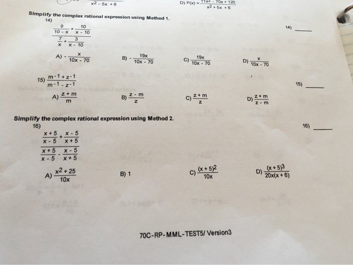 Solved Simplify the complex rational expression using Method | Chegg.com
