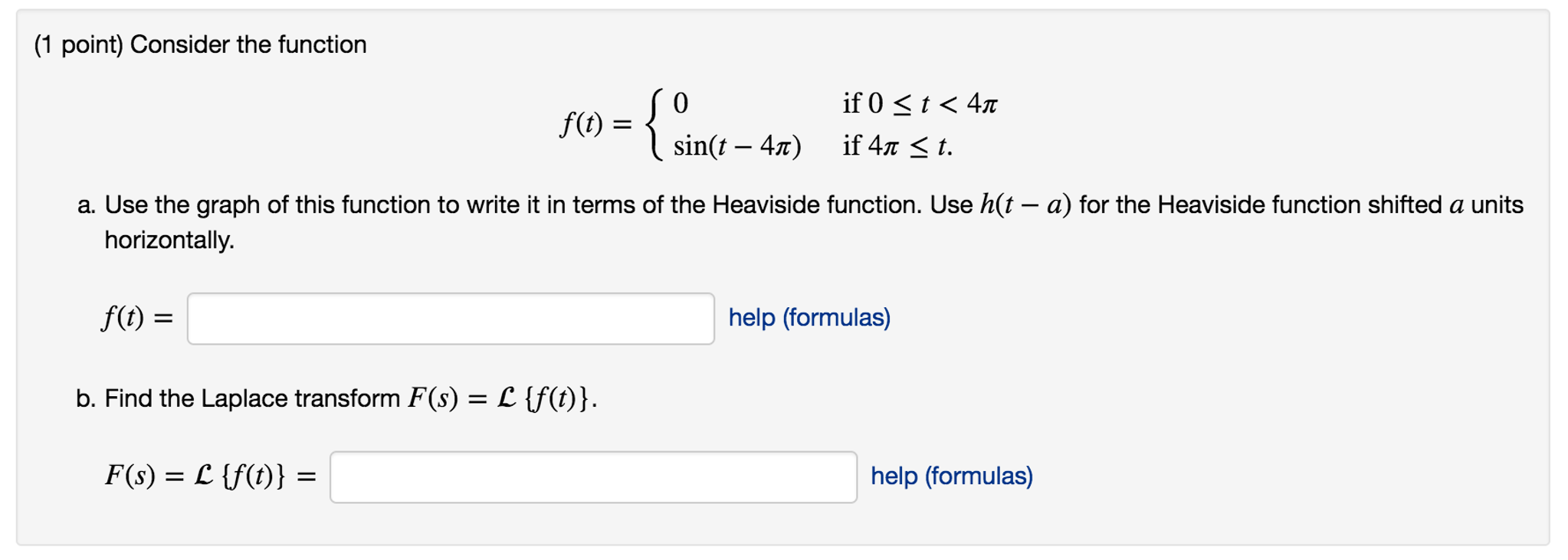 Solved Consider the function f(t) = {0 if 0 | Chegg.com
