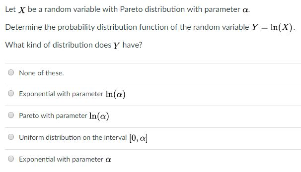 Solved Let X be a random variable with Pareto distribution | Chegg.com