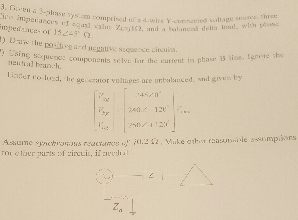 Given a 3-phase system comprised of a 4-wire | Chegg.com