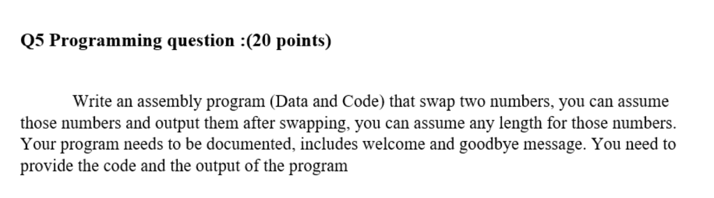 Solved Q5 Programming question :(20 points) Write an | Chegg.com