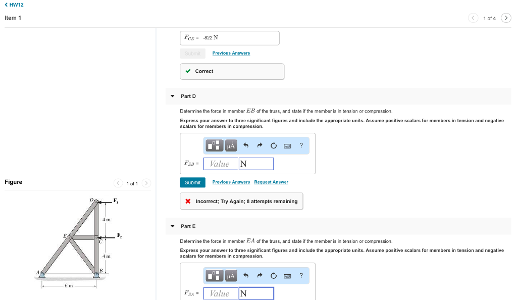 Solved HW12 Item 1 1 of4 > FCE= -822 N Previous Answers | Chegg.com