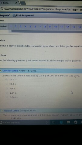 Solved Calculate the volume occupied by 25.2 g of CO_2 at | Chegg.com