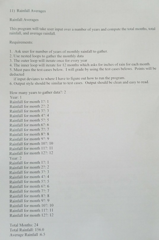Solved 11) Rainfall Averages Rainfall Averages This program | Chegg.com