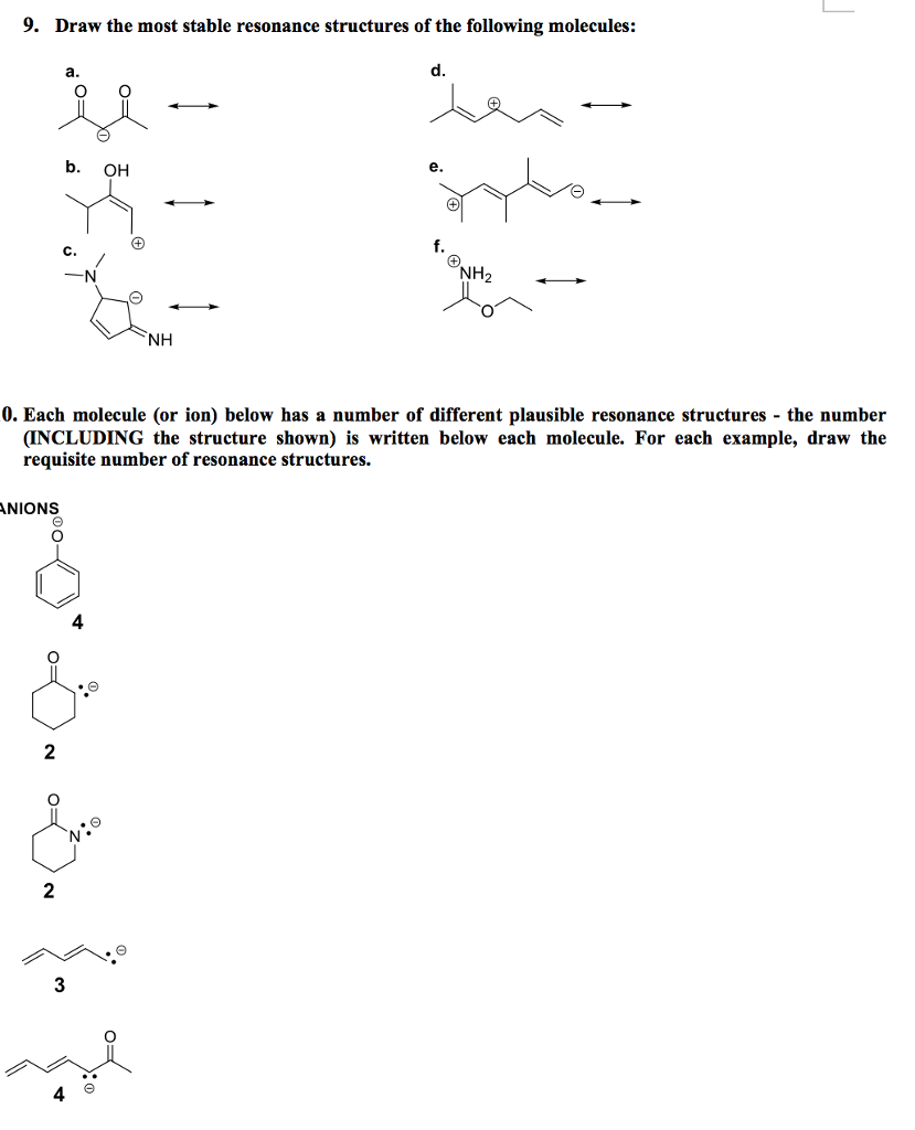 Solved 9. Draw the most stable resonance structures of the | Chegg.com