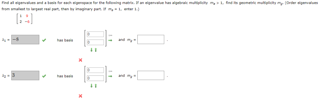 Solved Find all eigenvalues and a basis for each eigenspace | Chegg.com