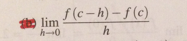 Solved Lim h 0 f(c - h) - f(c)/h | Chegg.com