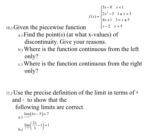 Solved Given the piecewise function f(x) = {5x - 8 x