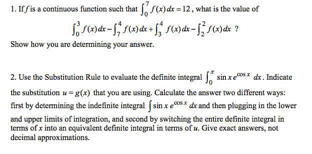 Solved If f is a continuous function such that Integral 0 7 | Chegg.com