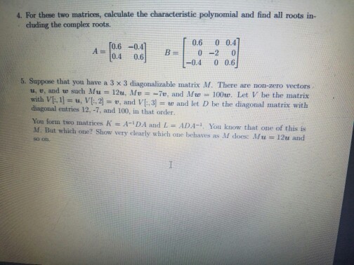 Solved For these two matrices, calculate the characteristic | Chegg.com