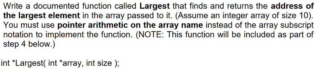 Solved Write a documented function called Largest that finds | Chegg.com