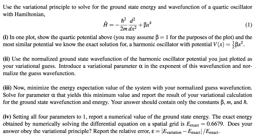 Use the variational principle to solve for the ground | Chegg.com