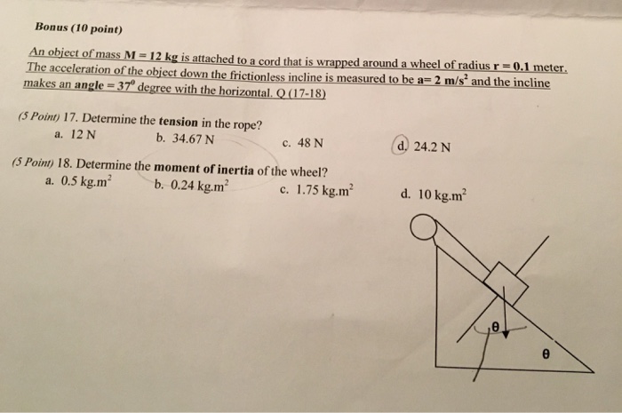 Solved An object of mass M = 12 kg is attached to a cord | Chegg.com