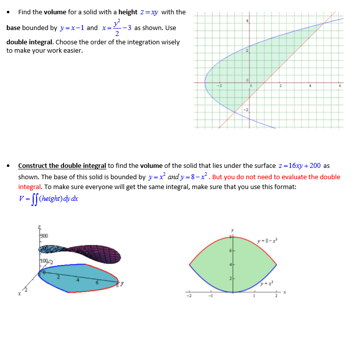 Solved Find the volume for a solid with a height z = xy with | Chegg.com