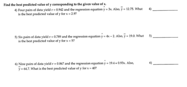 Solved Find the best predicted value of y corresponding to | Chegg.com