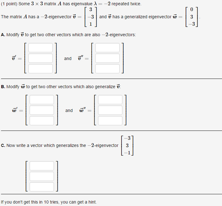 Some 3 times 3 matrix A has eigenvalue lambda = -2 | Chegg.com