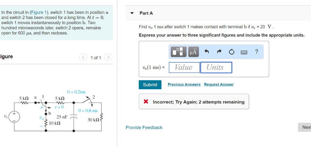 Solved In The Circuit In Figure 1 Switch 1 Has Been In