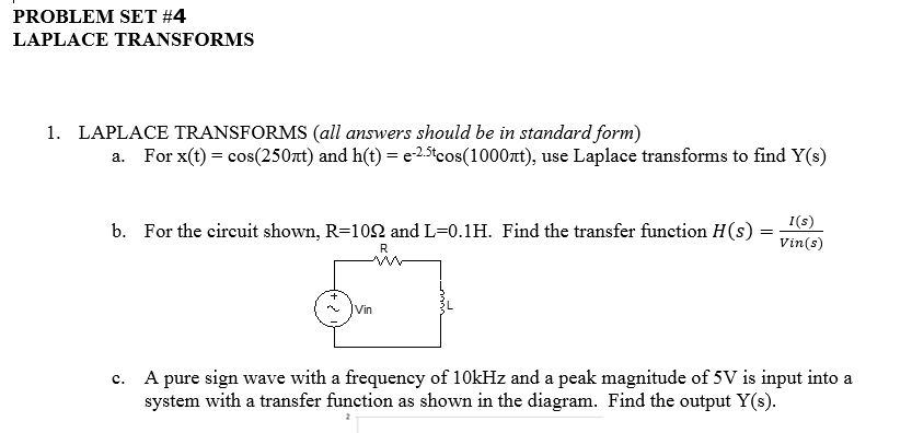 Solved PROBLEM SET #4 LAPLACE TRANSFORMS 1. LAPLACE | Chegg.com