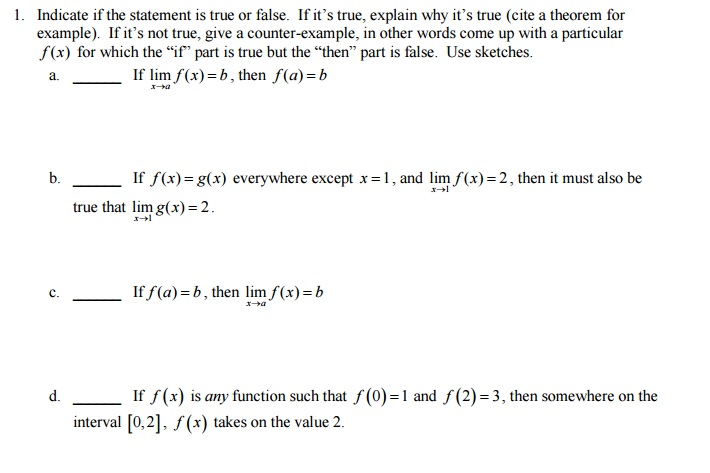 Solved Indicate if the statement is true or false. If it's | Chegg.com