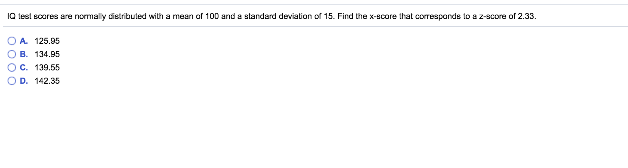 Solved Iq Test Scores Are Normally Distributed With A Mean