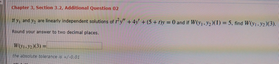 Solved Chapter 3, Section 3.2, Additional Question 02 If y, | Chegg.com