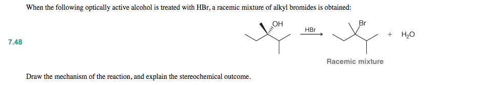 Solved When the following optically active alcohol is | Chegg.com
