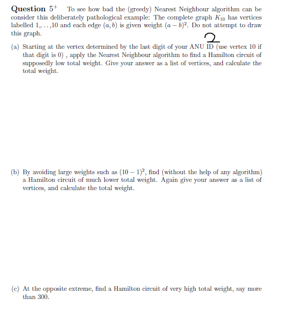 Question 5+ To see how bad the (greedy) Nearest | Chegg.com
